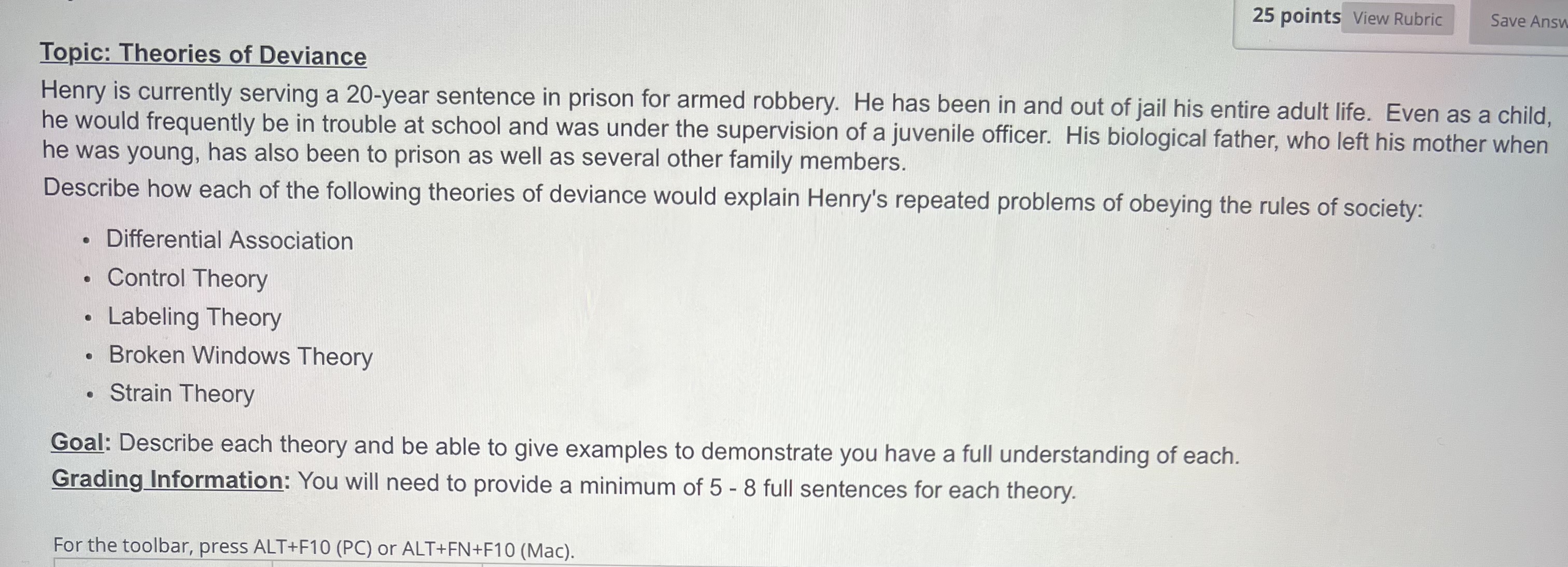 Solved Topic: Theories of Deviance Henry is currently | Chegg.com