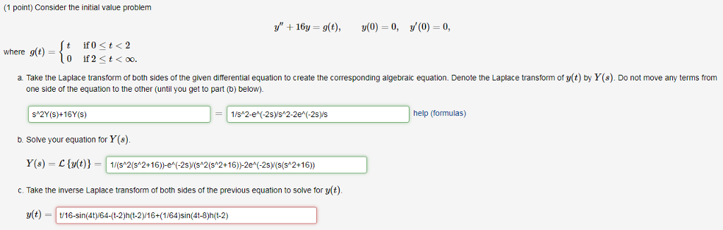Solved (1 point) Consider the initial value problem y" + 16y | Chegg.com