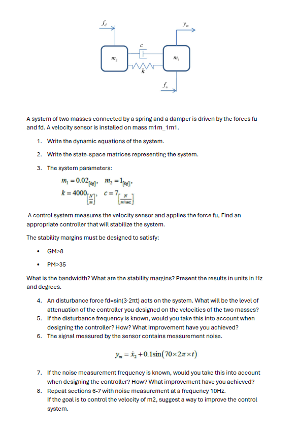A system of ﻿two masses connected by ﻿a spring and a | Chegg.com