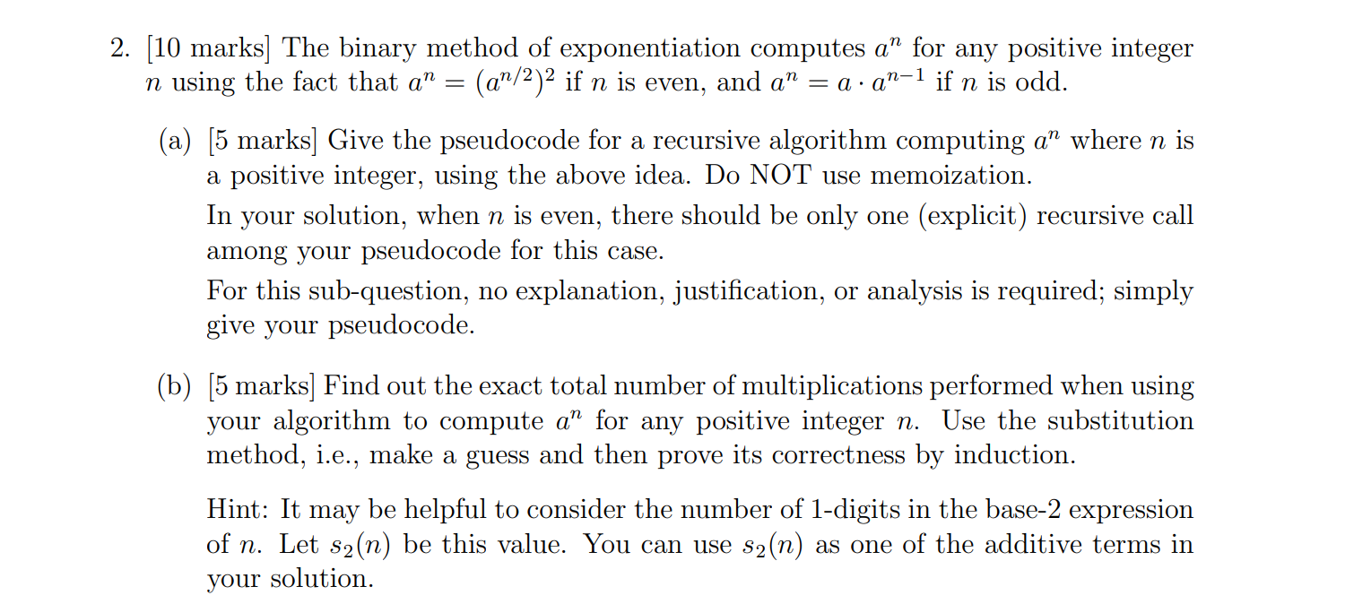 Solved 2. (10 marks] The binary method of exponentiation | Chegg.com