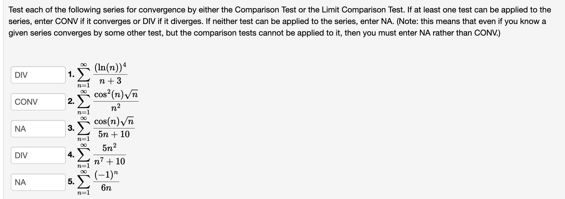 Solved Test each of the following series for convergence by | Chegg.com