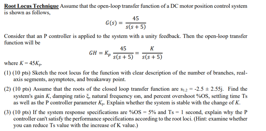 Solved Root Locus Technique Assume that the open-loop | Chegg.com