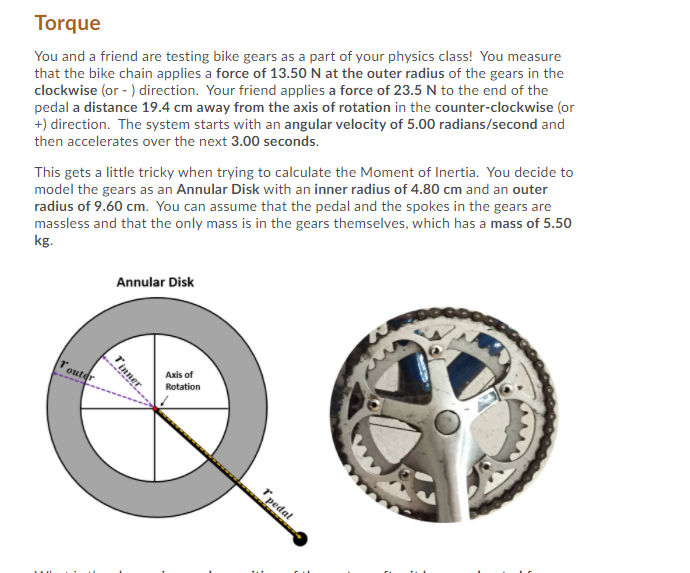 Solved Torque You and a friend are testing bike gears as a | Chegg.com