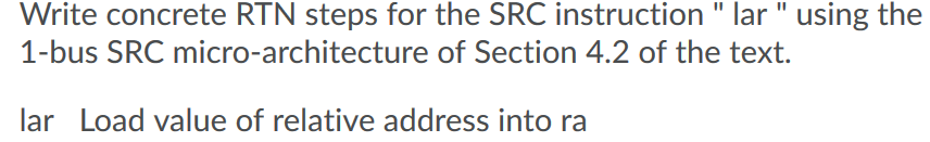 Write concrete RTN steps for the SRC instruction | Chegg.com
