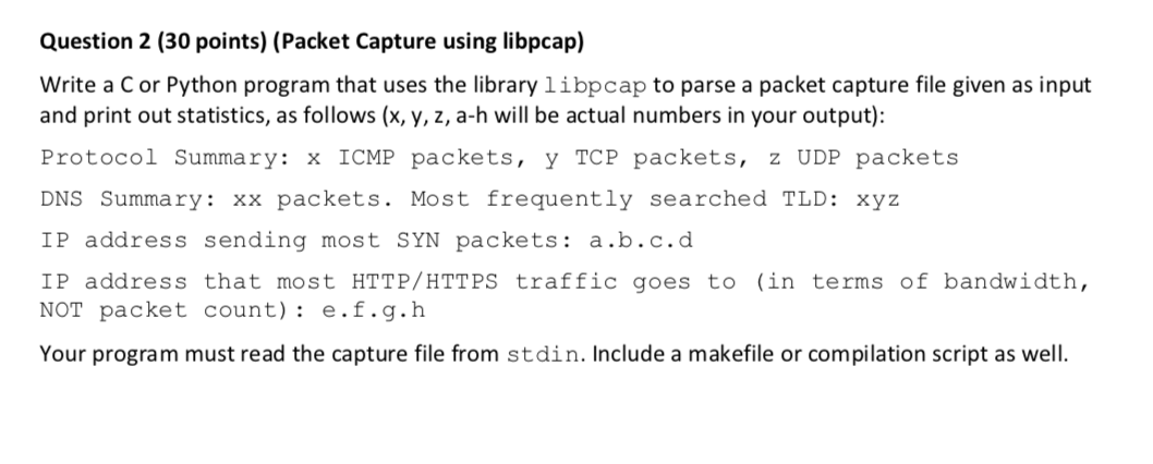 Question 2 (30 points) (Packet Capture using libpcap) | Chegg.com