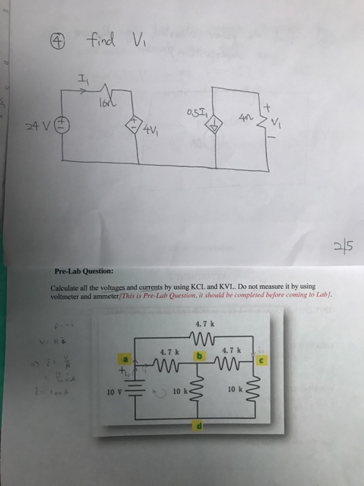 Solved find V 24 V 4V Pre-Lab Question Calculate all the | Chegg.com