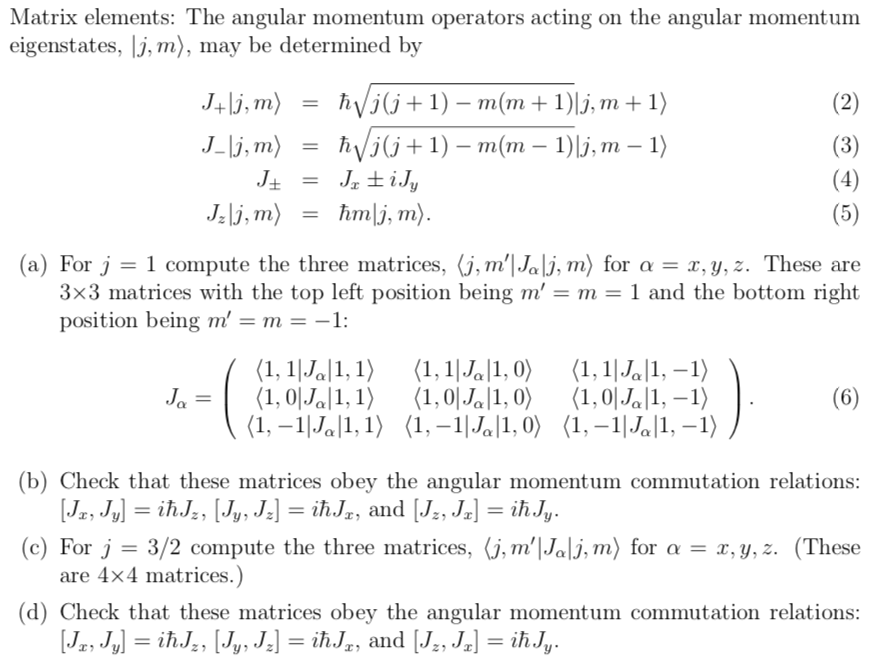 Solved Matrix elements: The angular momentum operators | Chegg.com