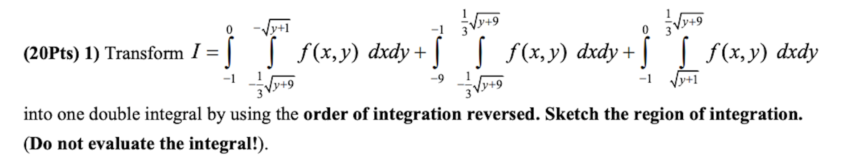 Solved (20Pts) 1) Transform | Chegg.com