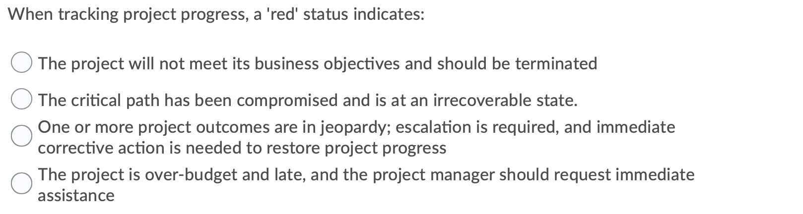 Solved When tracking project progress, a 'red' status | Chegg.com