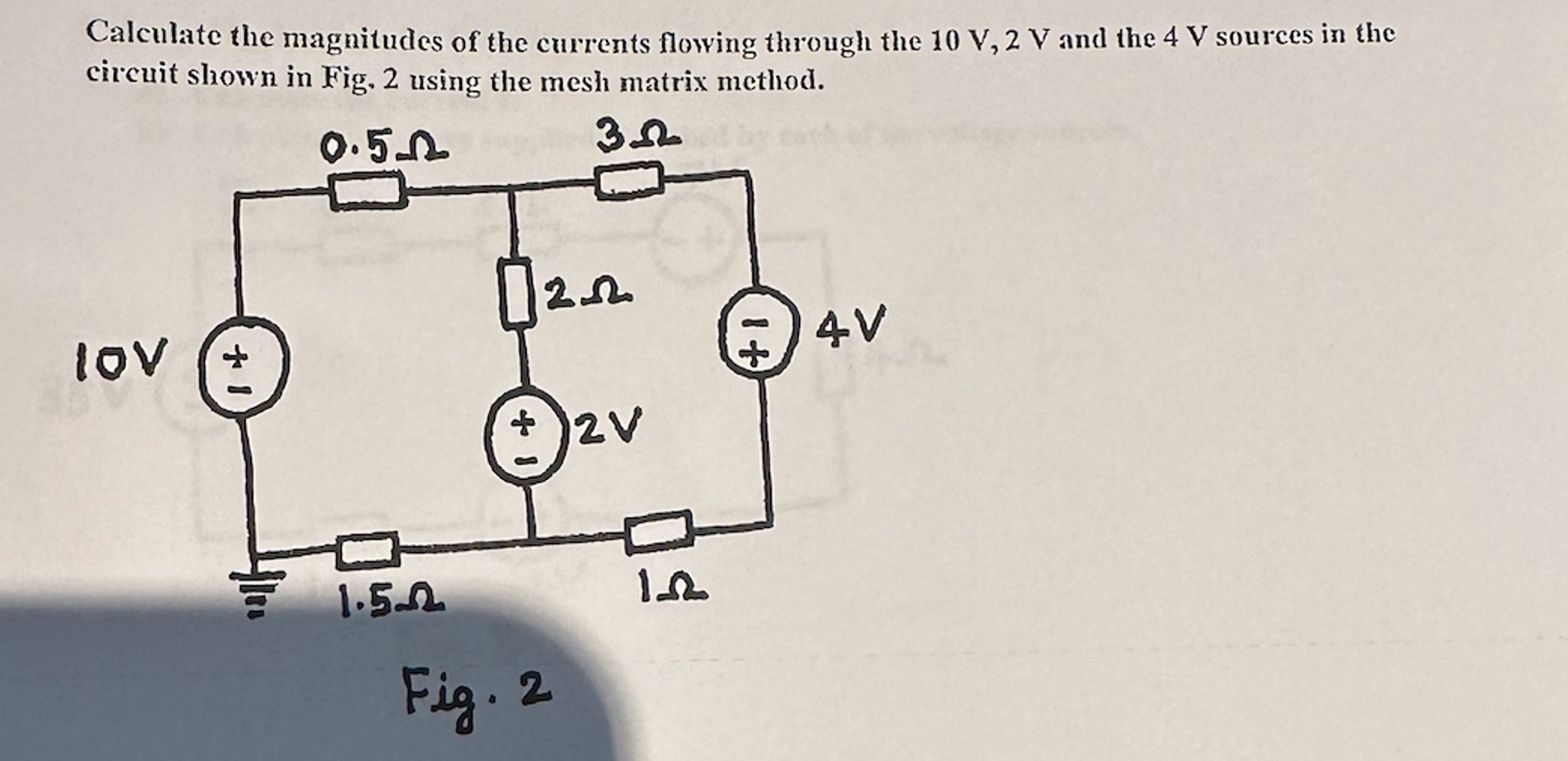 Solved Calculate the magnitudes of the currents flowing | Chegg.com Solved Calculate the magnitudes of the currents flowing | Chegg.com