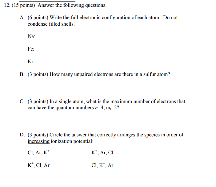 Solved A. (6 points) Write the full electronic configuration | Chegg.com