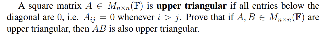 Solved A square matrix A E Mnxn(F) is upper triangular if | Chegg.com