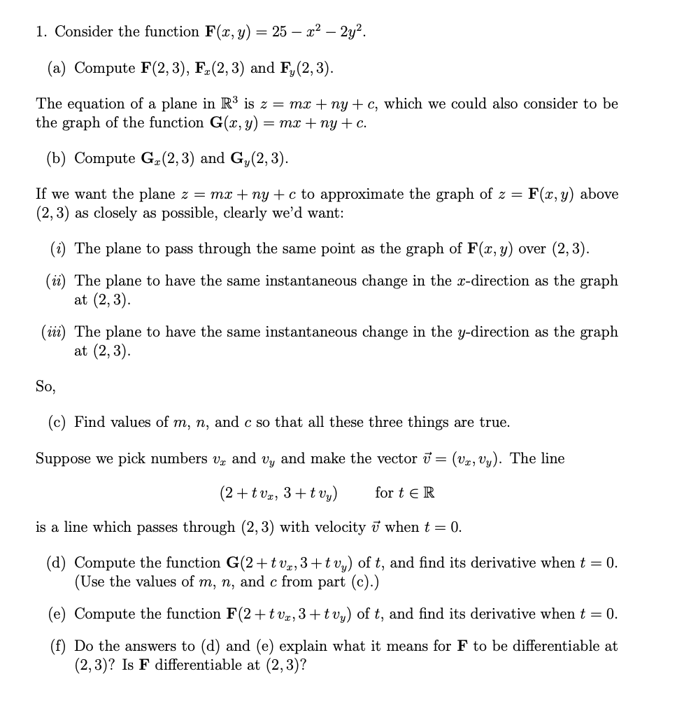 Solved 1. Consider the function F(x, y) = 25 – 22 – 2y2. (a) | Chegg.com