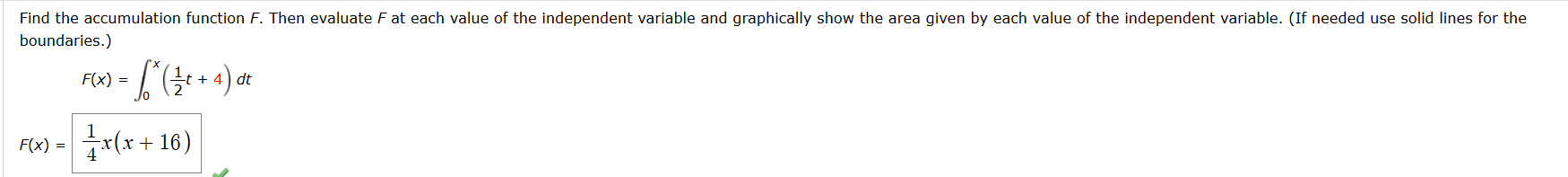 Solved Find the accumulation function F. Then evaluate F at | Chegg.com