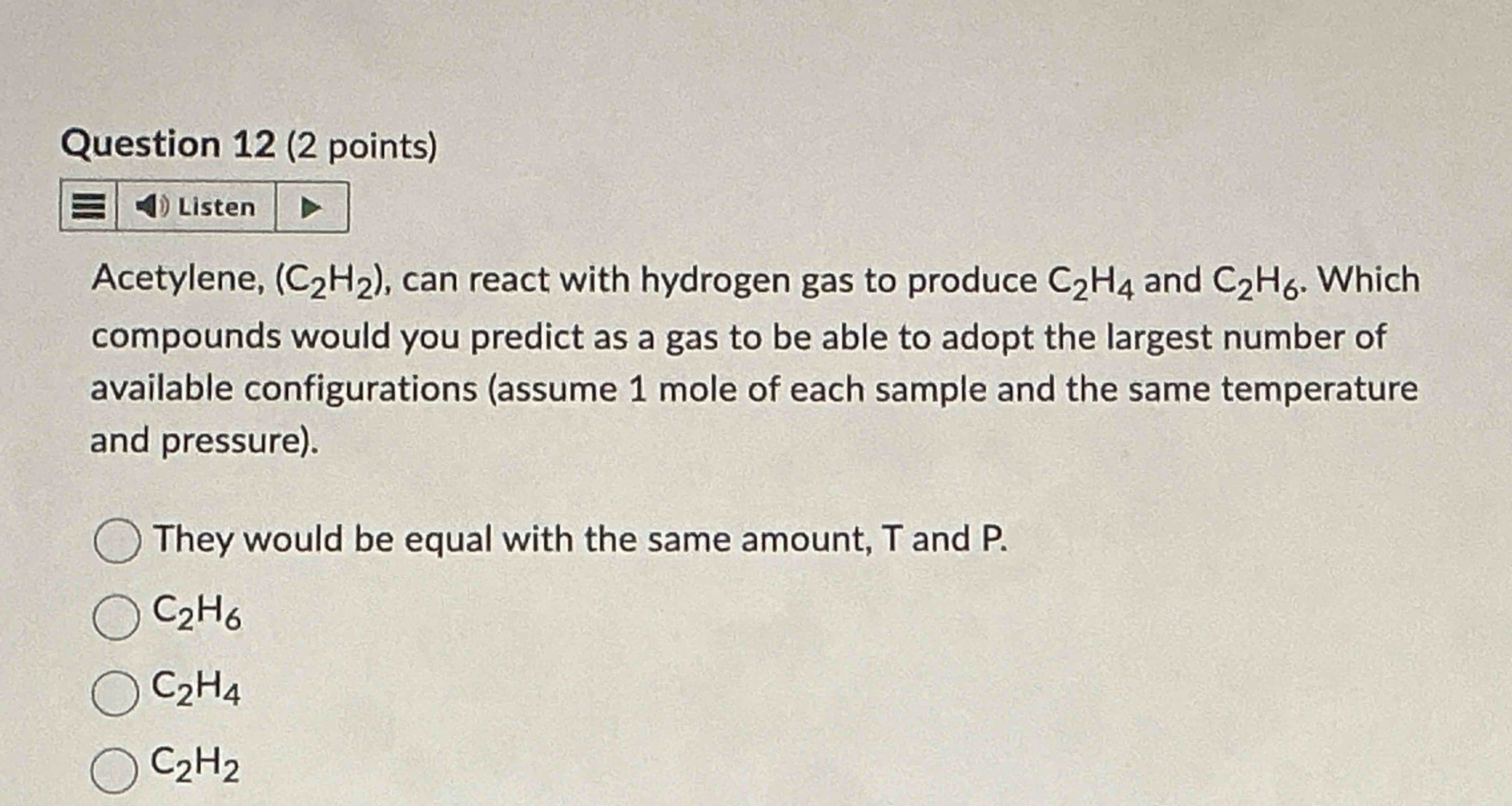 Solved Acetylene, (C2H2), ﻿can react with hydrogen gas to | Chegg.com