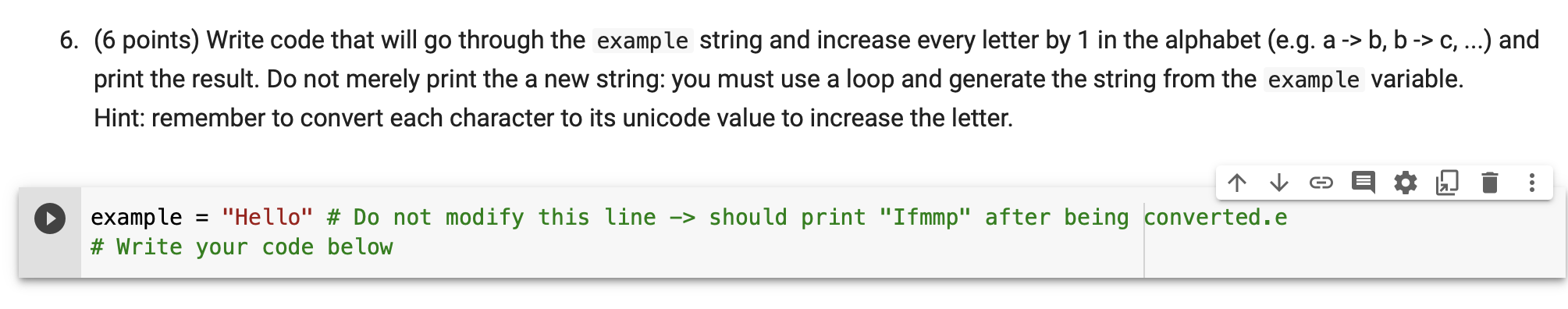 Solved 6. (6 points) Write code that will go through the | Chegg.com
