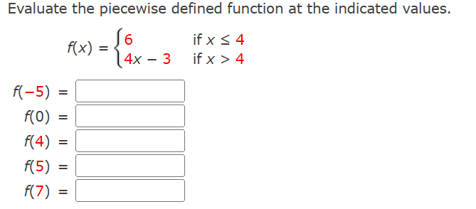 Solved Evaluate the piecewise defined function at the | Chegg.com
