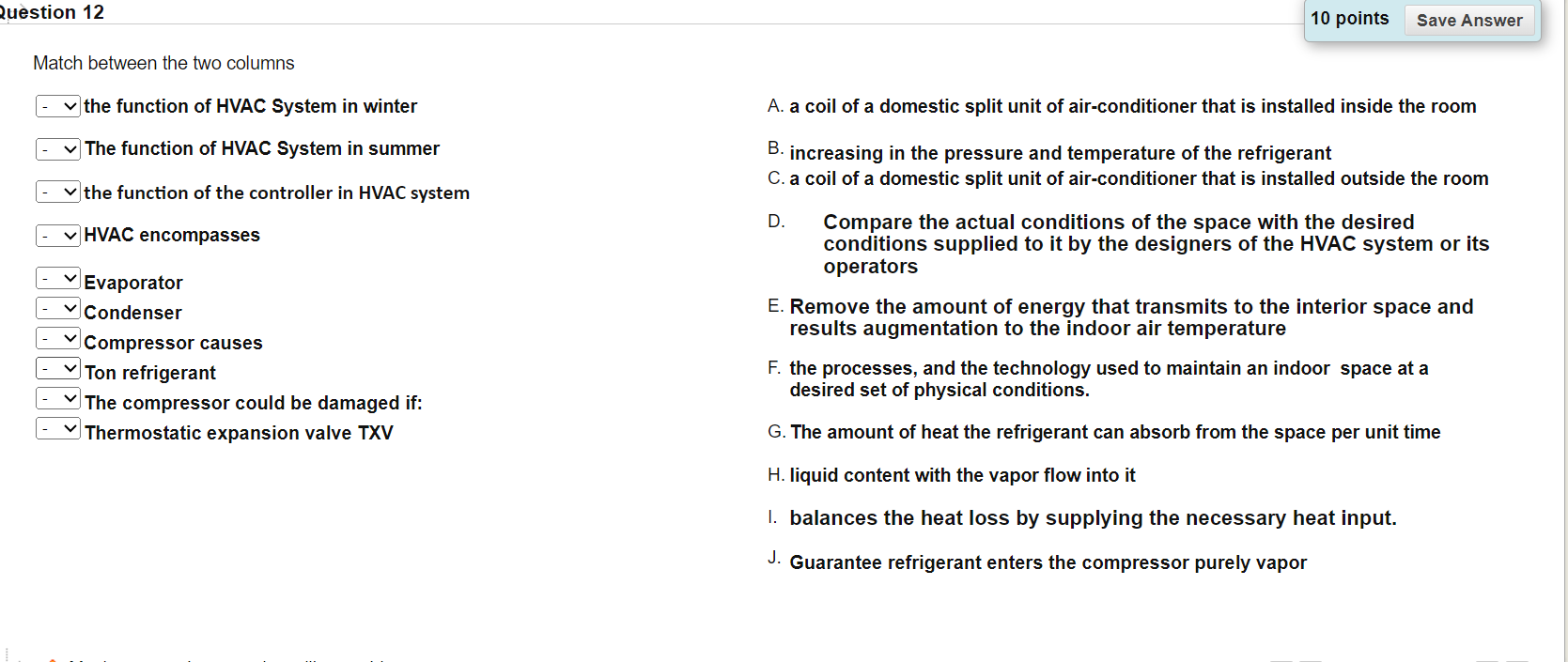 Solved Match between the two columns the function of HVAC | Chegg.com