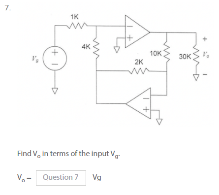 Solved Find V0 in terms of the input Vg. Vo= | Chegg.com