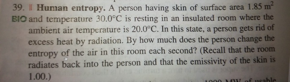 Solved 39. I Human entropy. A person having skin of surface | Chegg.com