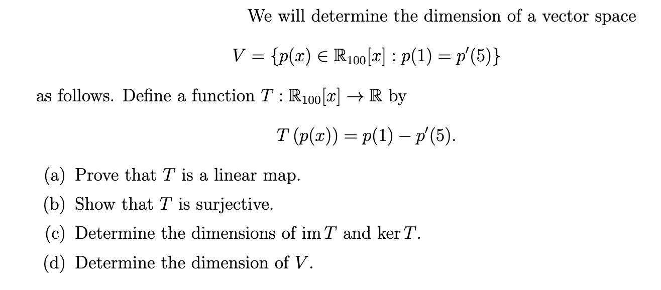 Solved We will determine the dimension of a vector space | Chegg.com