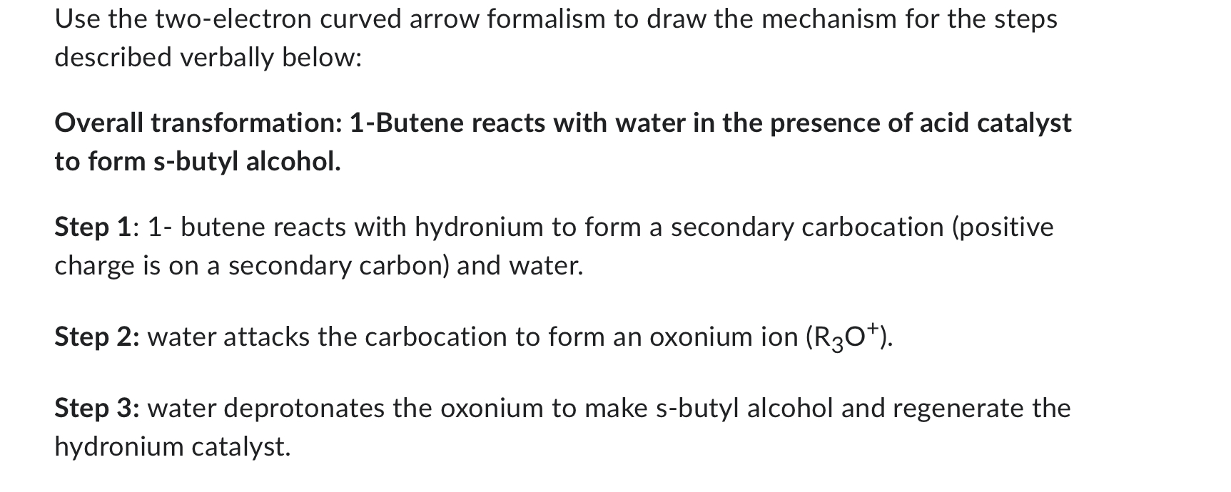 Solved Use the two-electron curved arrow formalism to draw | Chegg.com