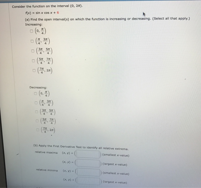 Solved Consider the function on the Interval (0, 2 pi). f | Chegg.com