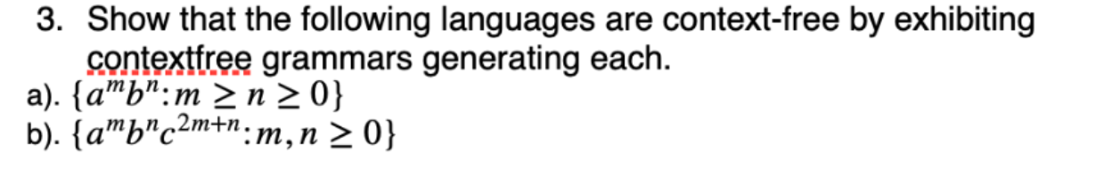 Solved 3. Show that the following languages are context-free | Chegg.com