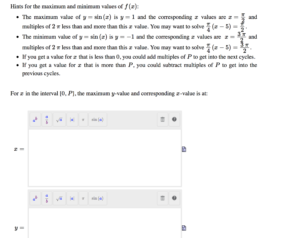 Solved Consider the function f (x) = 3 sin ( 4 (2 – 5)) + 7. | Chegg.com