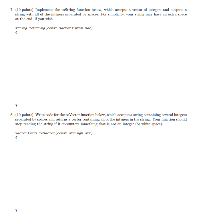 Solved 7 10 Points Implement The Tostring Function Below 