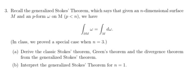 Solved Recall the generalized Stokes' Theorem, which says | Chegg.com
