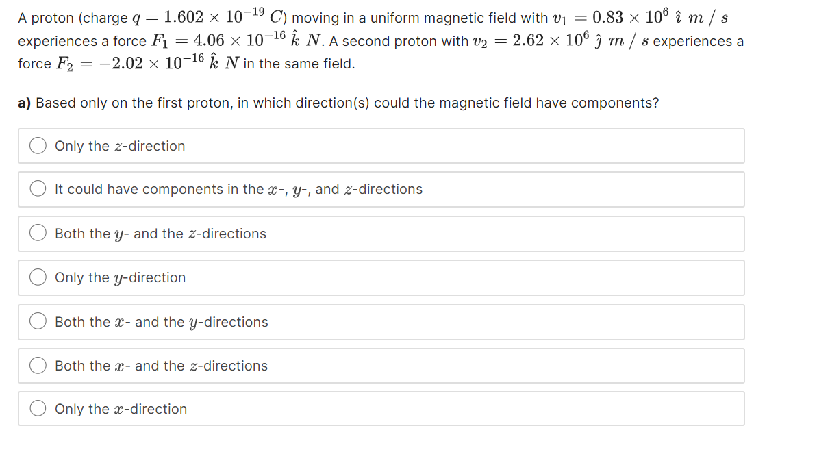 Solved A proton (charge \\( q=1.602 \\times 10^{-19} | Chegg.com
