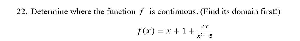 Solved 22. Determine where the function f is continuous. | Chegg.com
