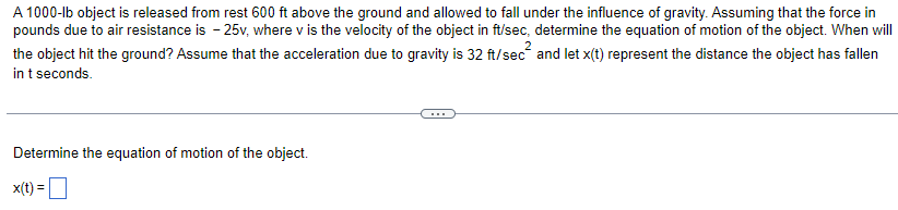 Solved A 1000−lb object is released from rest 600ft above | Chegg.com