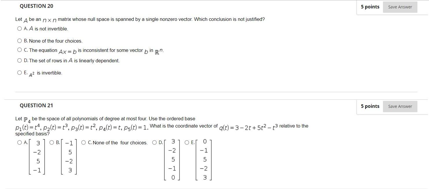 Solved QUESTION 20 5 points Save Answer Let A be an nxn | Chegg.com
