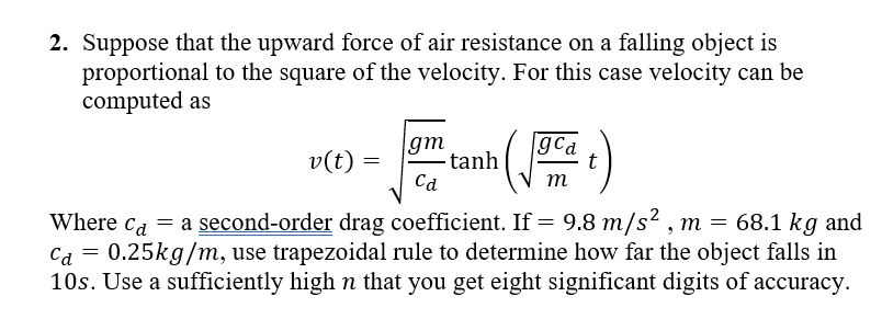 Solved 2. Suppose that the upward force of air resistance on | Chegg.com