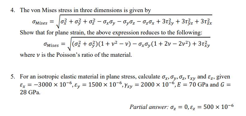 Solved = Jož – – 373y 4. The von Mises stress in three | Chegg.com