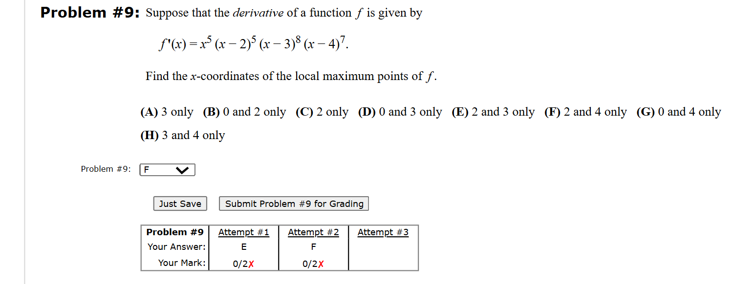 Solved Problem #9: Suppose that the derivative of ﻿a | Chegg.com