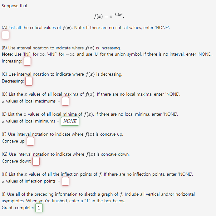 Solved Suppose that f(x)=e−3.5x2. (A) List all the critical | Chegg.com