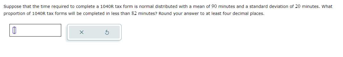Solved Suppose that the time required to complete a 1040R | Chegg.com