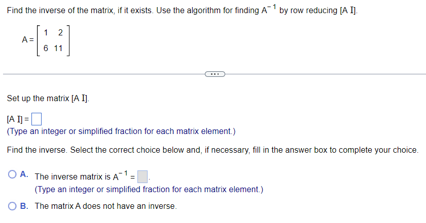 Solved Find the inverse of the matrix, if it exists. Use the | Chegg.com