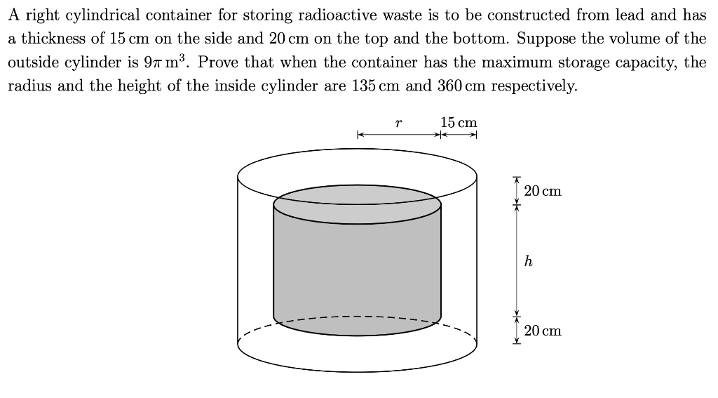 Solved A right cylindrical container for storing radioactive | Chegg.com