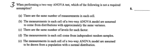 Solved 3. When performing a two-way ANOVA test, which of the | Chegg.com