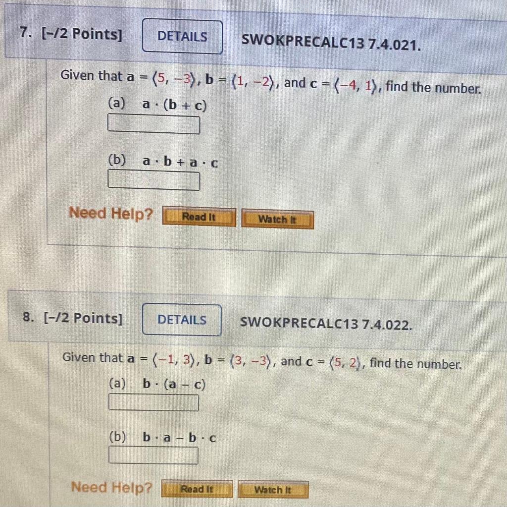 Solved 7. [-/2 Points] DETAILS SWOKPRECALC13 7.4.021. Given | Chegg.com