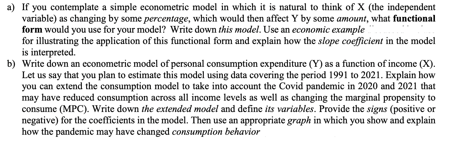 Solved a) If you contemplate a simple econometric model in | Chegg.com
