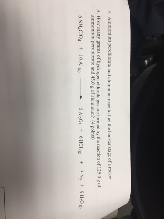 Solved 3. Ammonium perchlorate and aluminum react to fuel | Chegg.com