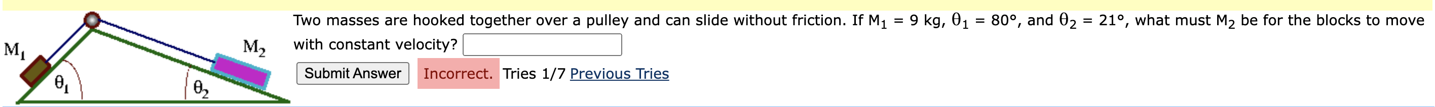 Solved Two masses are hooked together over a pulley and can | Chegg.com