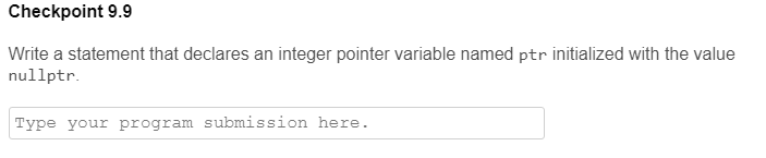 Solved Checkpoint 9.9 Write a statement that declares an | Chegg.com