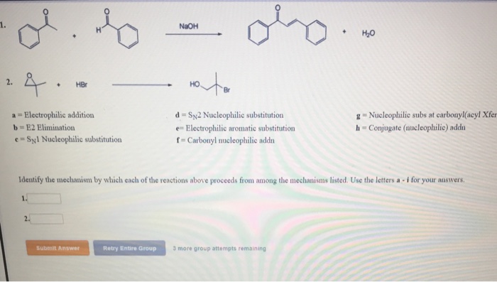 Solved NaBH CN a Electrophilic addition d SN2 Nucleophilic | Chegg.com