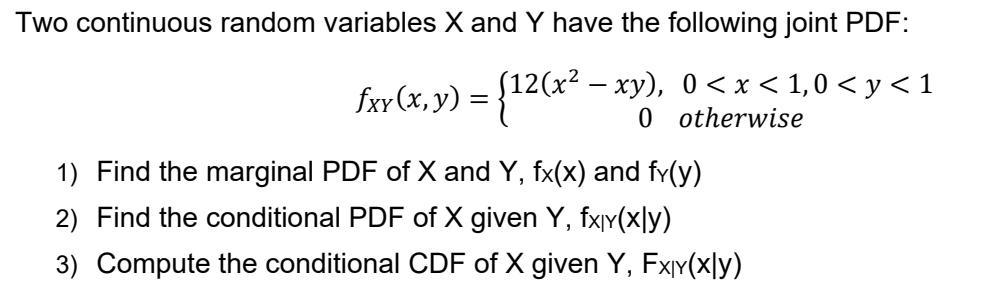 Solved Two continuous random variables X and Y have the | Chegg.com